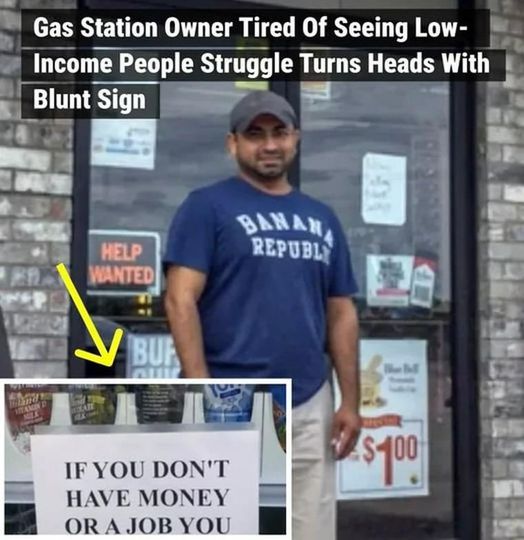 Gas Station Owner's Bold Sign Challenges the Struggles of Low-Income ...