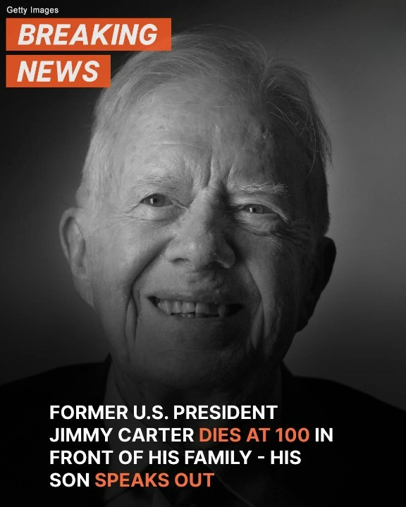 Former U.S. President Jimmy Carter Dies At 100 In Front Of His Family ...