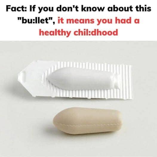 If you don’t know about this “bullet”, it means you had a healthy ...