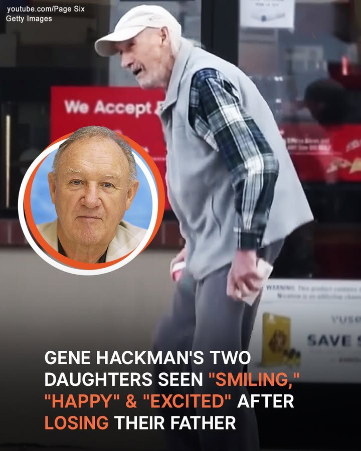 Gene Hackman’s Daughters Spotted Out for the First Time Since Their ...