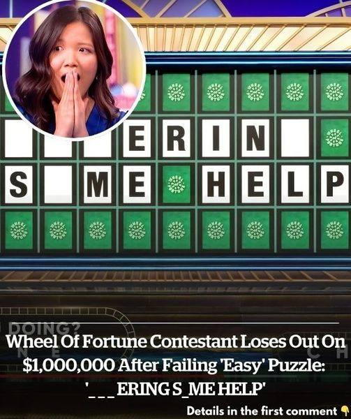 A contestant on Wheel of Fortune missed out on a $1,000,000 prize after ...