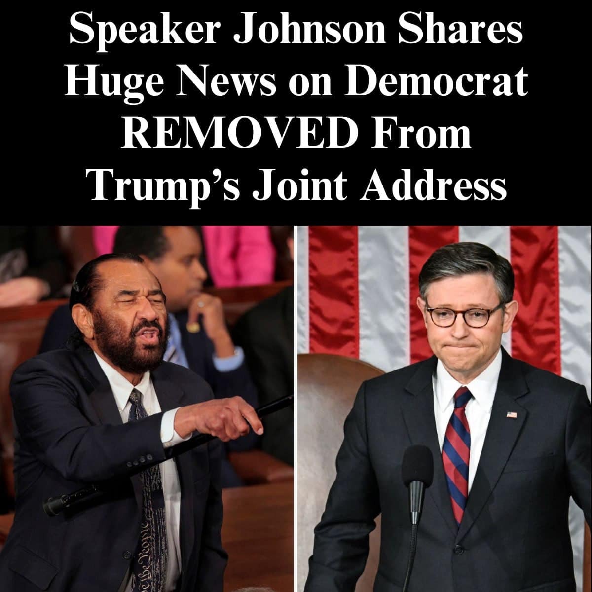 Speaker Johnson Calls For ‘Censure’ Of Democrat Who Disrupted Trump ...