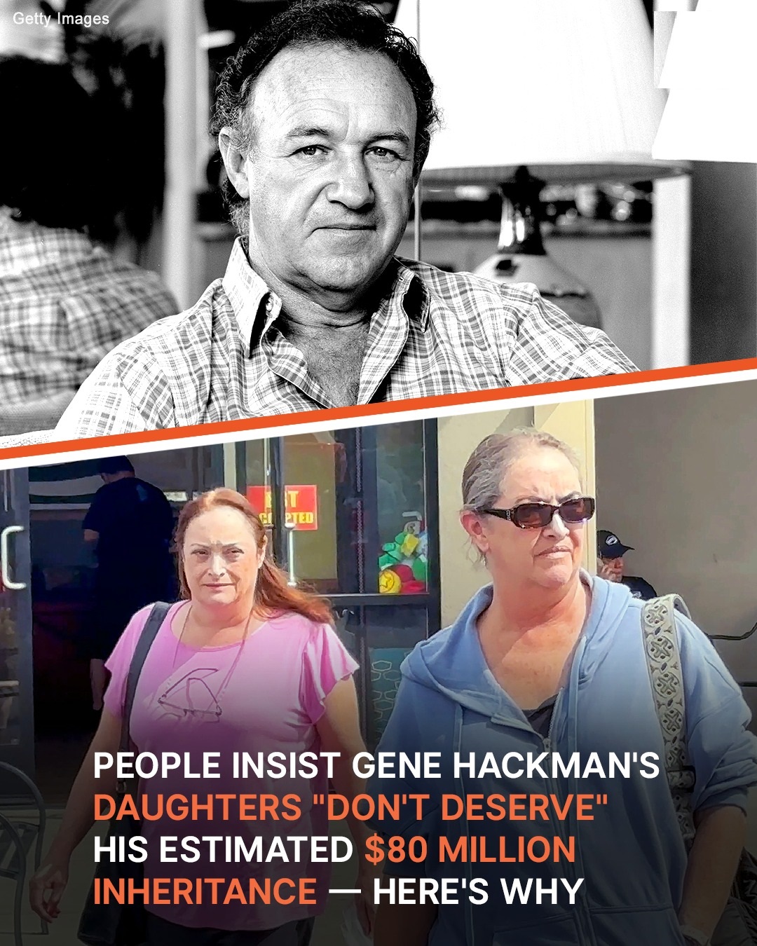 Why People Say Gene Hackman’s Children ‘Don’t Deserve’ His Inheritance ...