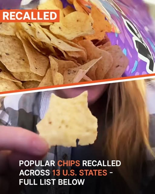 Popular Chips Recalled in 13 U.S. States Due to Possible Health Risks ...