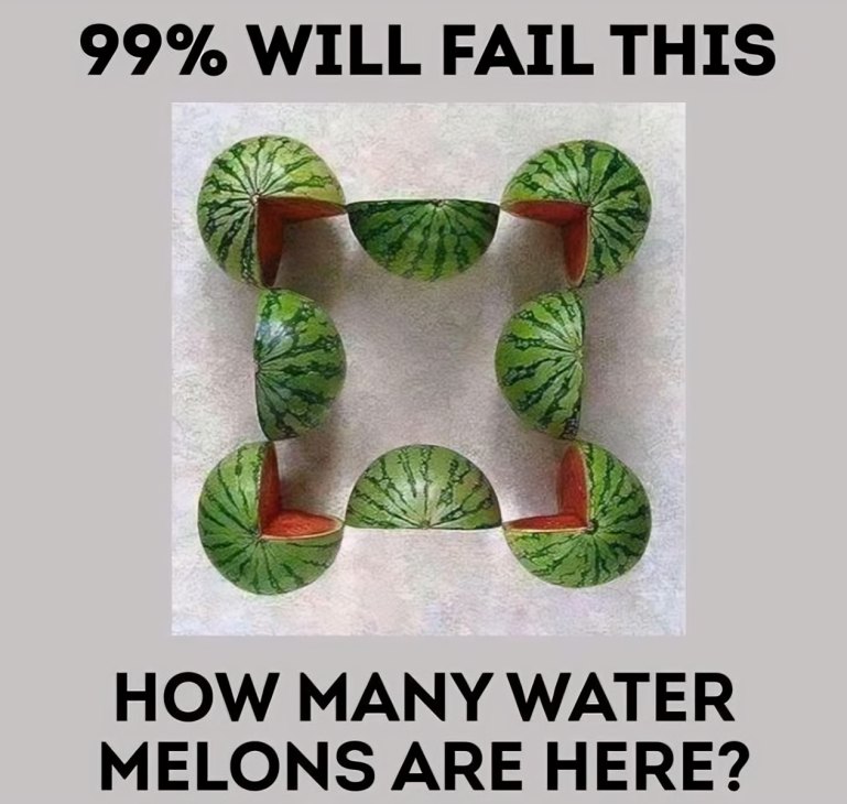 How Many Watermelons Are Really in This Picture? The Brain Teaser ...