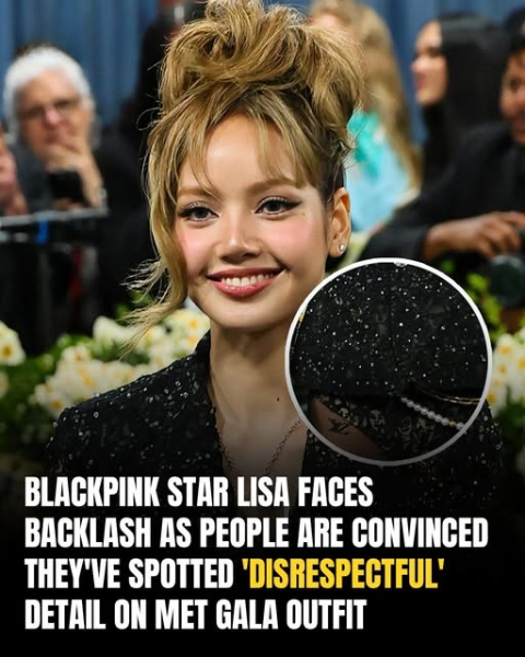 Blackpink’s Lisa Draws Criticism Over Controversial Detail In Met Gala ...