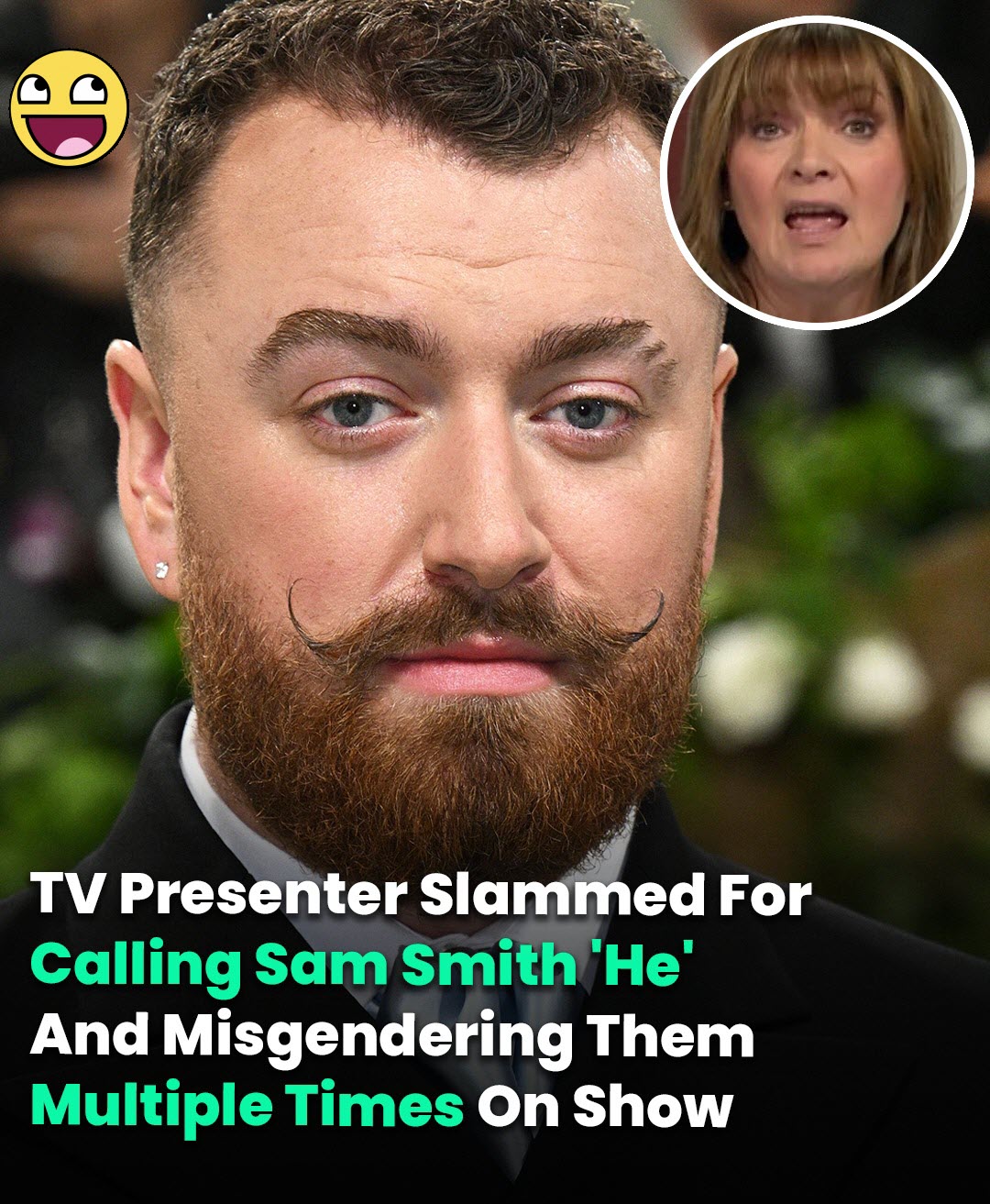 Sam Smith Misgendered Repeatedly By TV Presenter - Weveryday Stories