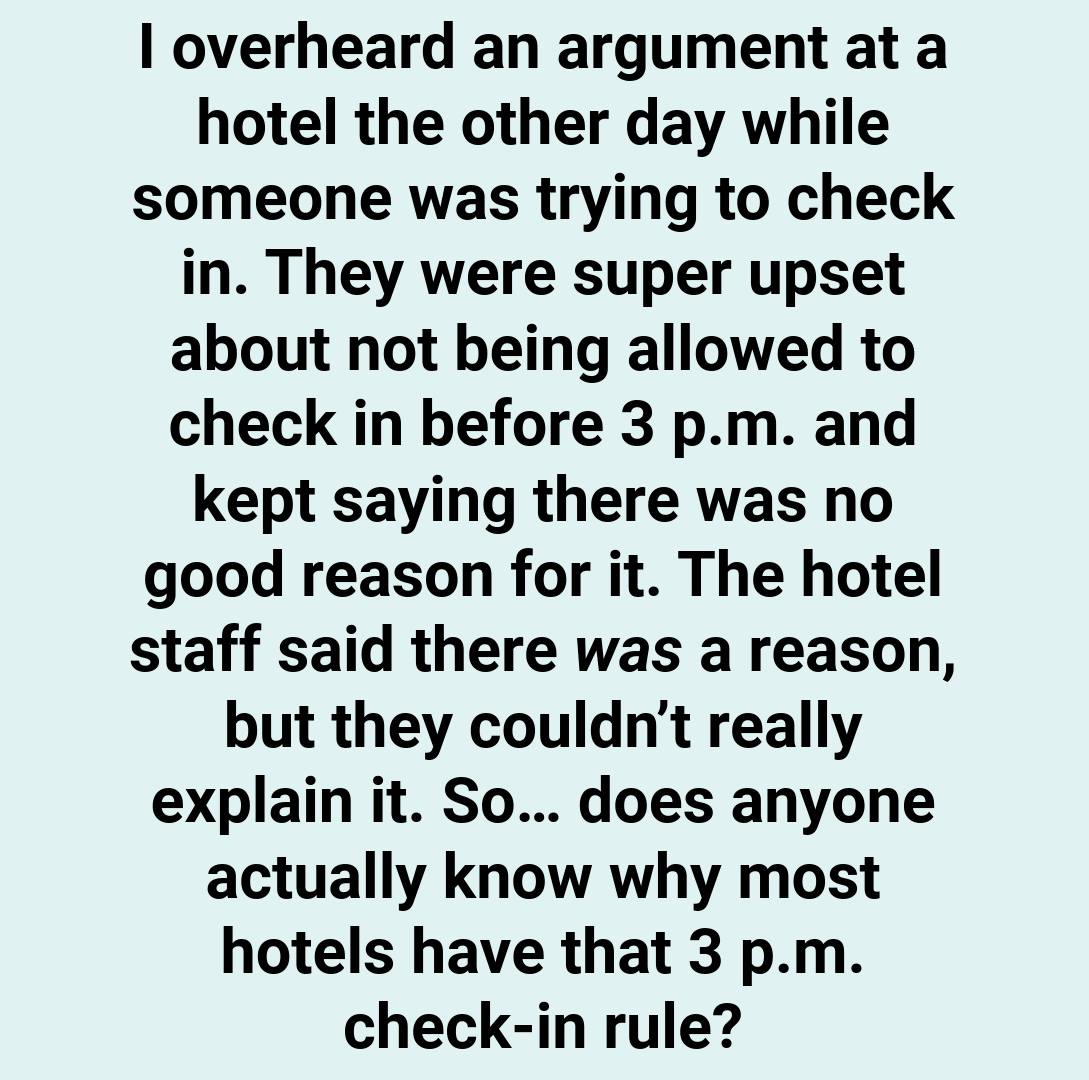 Why Hotels Make You Wait Until 3PM to Check In and Ask You to Leave ...