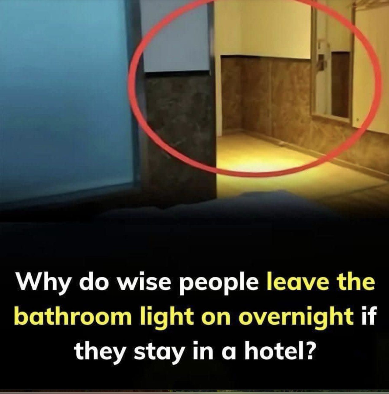 Why You Should Leave the Bathroom Light On While Sleeping in a Hotel ...