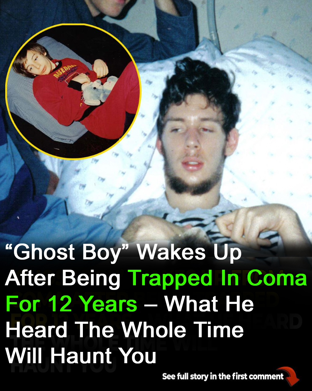 "Ghost Boy" emerged from a 12-year coma - Weveryday Stories