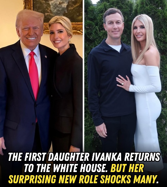 Ivanka Trump heads back to the White House, and her unexpected role ...