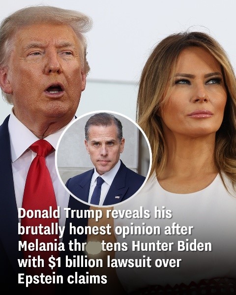 Donald Trump Shares His Candid Thoughts After Melania Warns Hunter