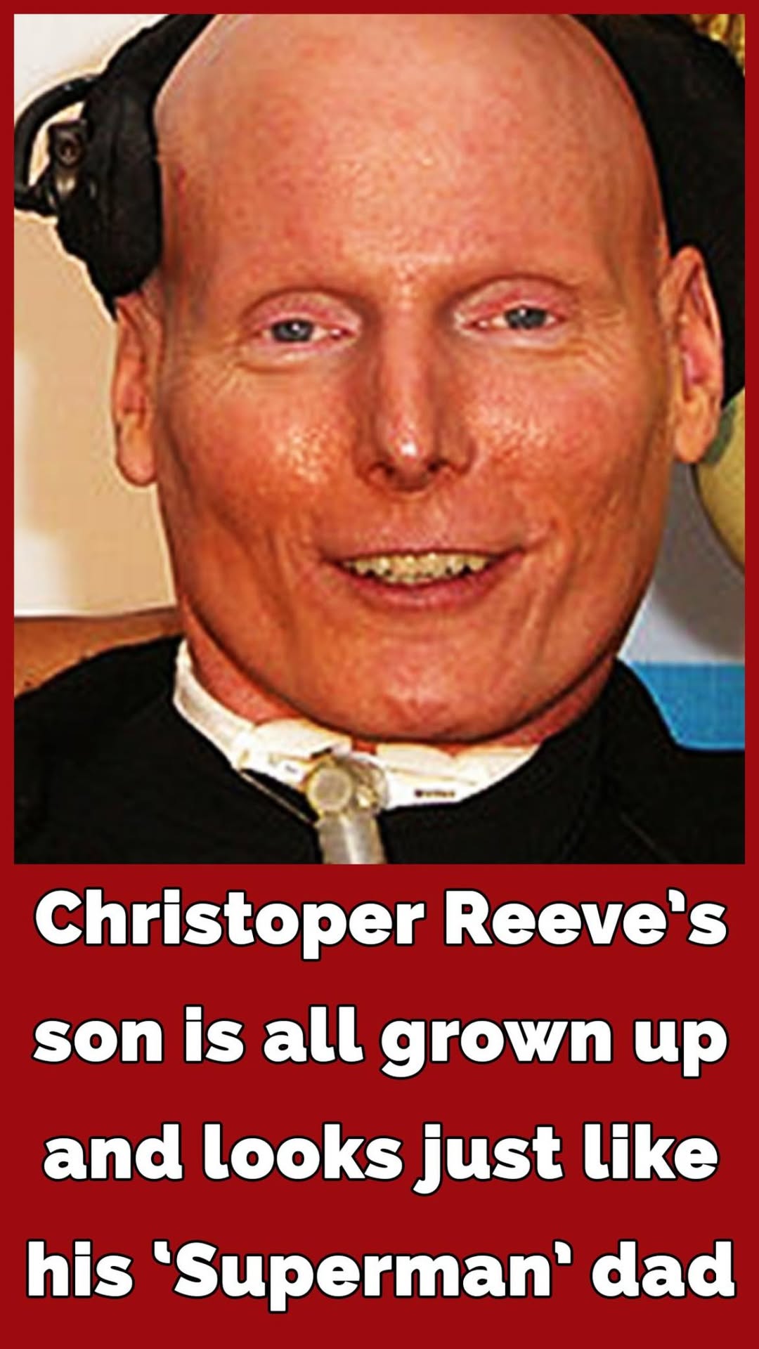 Christopher Reeve’s son has grown into adulthood—and bears a striking ...