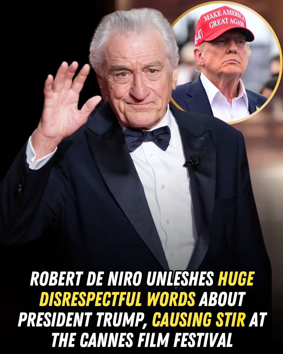 Robert De Niro lashes out at President Trump in Cannes rant - Weveryday ...