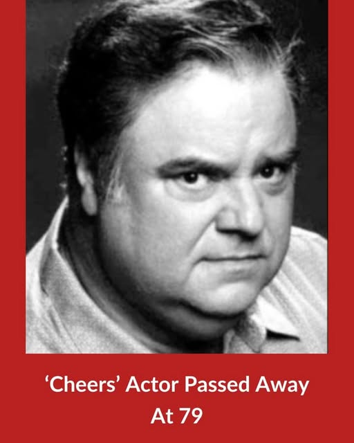 ‘Cheers’ Actor Passed Away At 79 - Weveryday Stories