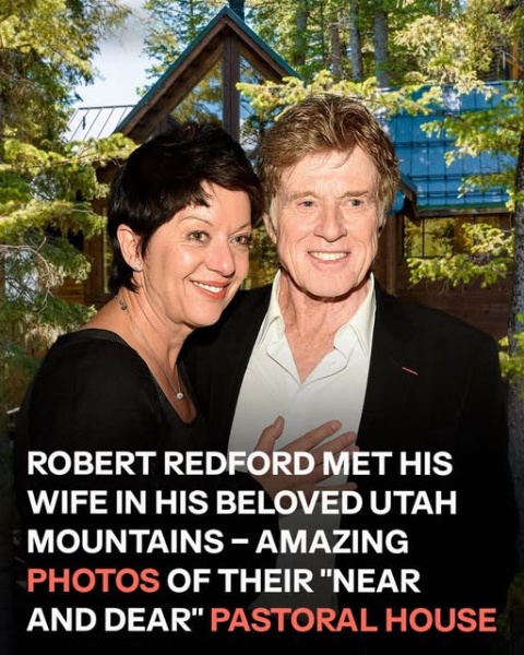 Robert Redford Passed Away at 89 in Utah’s Mountains, Where He Lived ...
