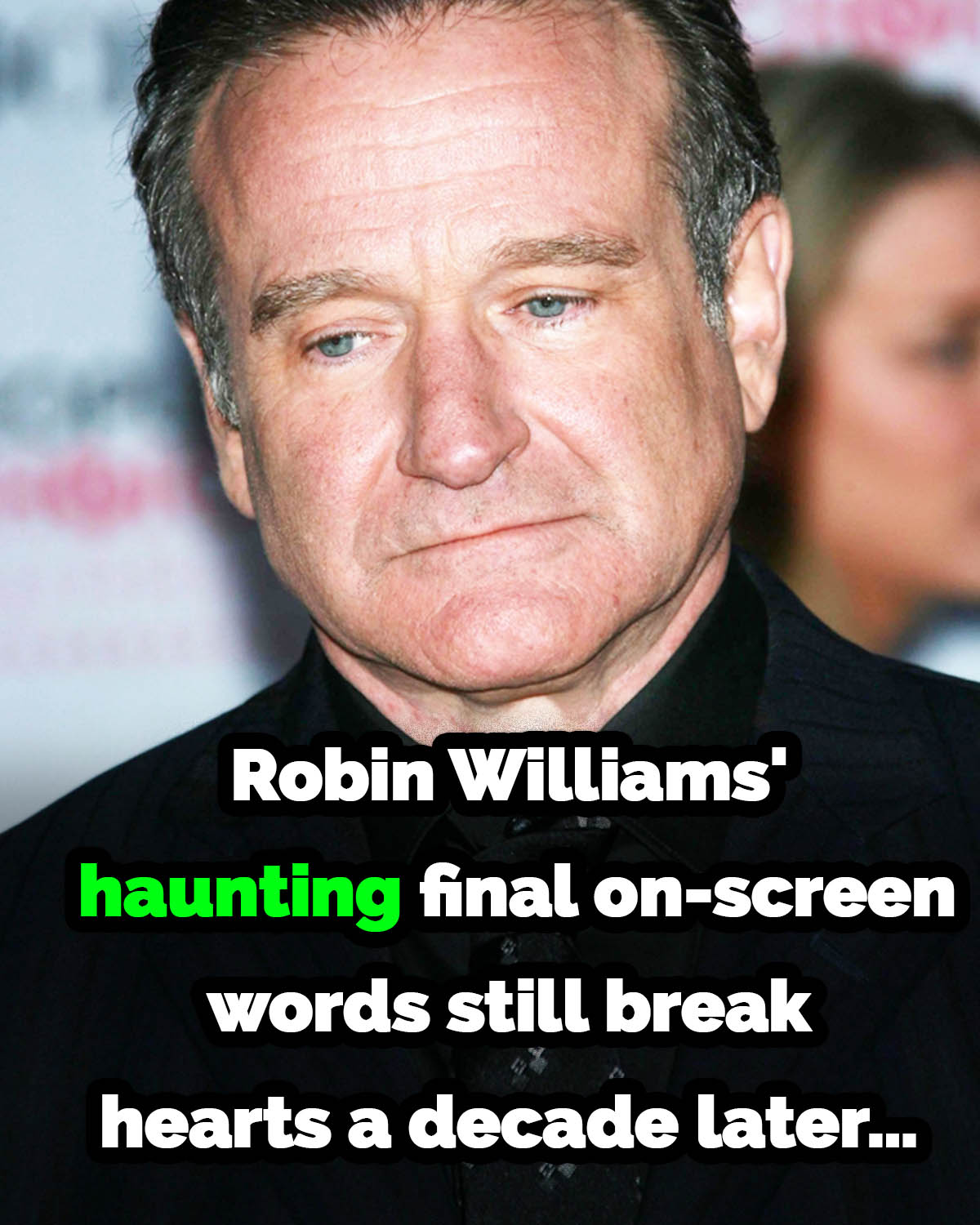 Robin Williams’ Final On-Screen Line Continues to Break Hearts ...