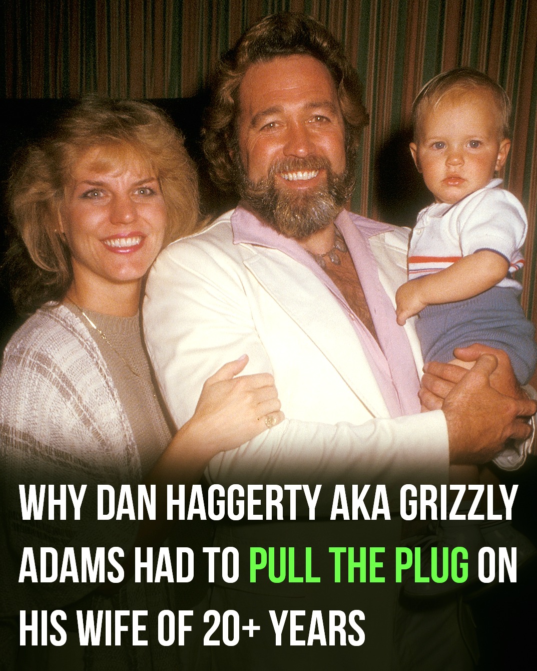 Inside the last words of Dan Haggerty AKA Grizzly Adams and why he had ...