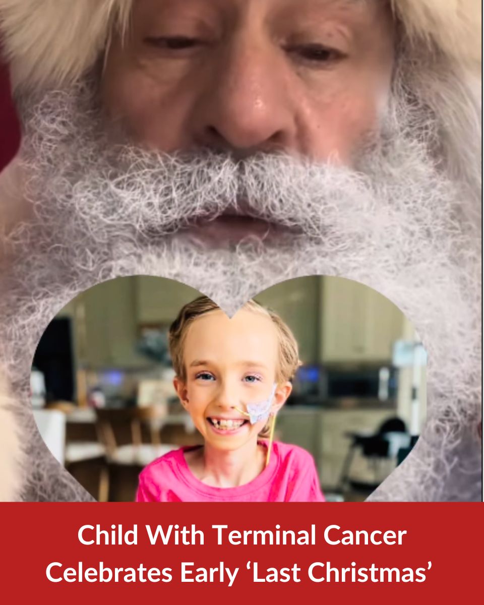 Family of Child With Terminal Cancer Celebrates Early ‘Last Christmas ...