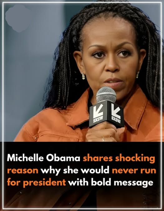 Michelle Obama shares shocking reason why she would never run for ...