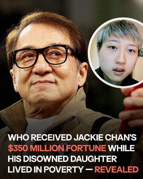 What Became of Jackie Chan’s $350 Million While His Daughter Struggled ...