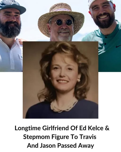 Longtime Girlfriend Of Ed Kelce And Stepmom Figure To Travis and Jason ...
