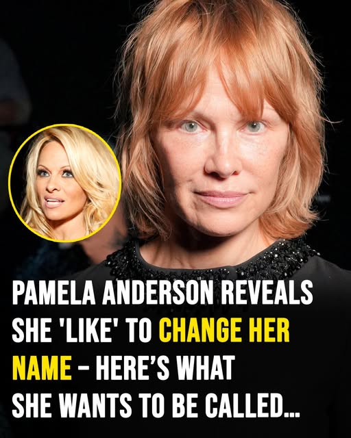 Pamela Anderson reveals she ‘like’ to change her name – here’s why ...