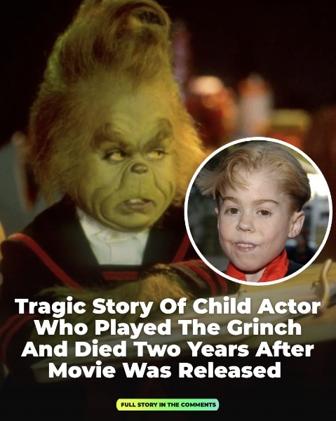 Tragic fate of the young actor behind The Grinch, who died just two ...