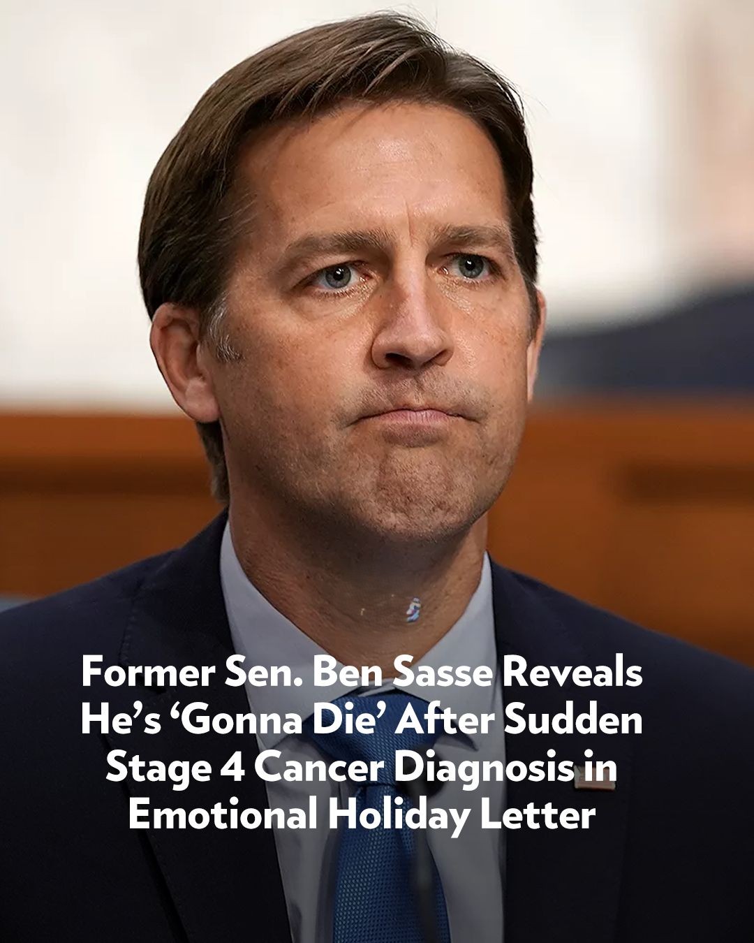In an emotional holiday note, 53-year-old ex-Sen. Ben Sasse reveals his ...