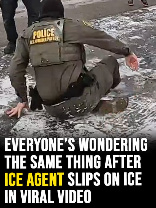 Everyone’s wondering the same thing after ICE agent slips on ice in ...
