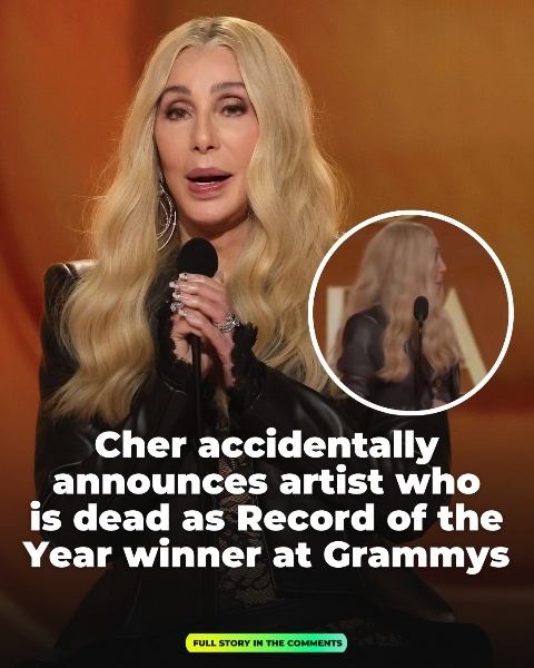 Grammys Slip-Up: Cher Names Deceased Artist as Record of the Year ...